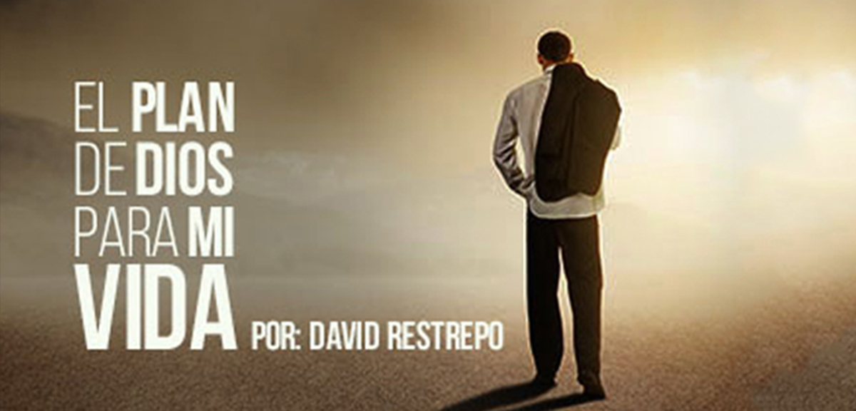 Cuáles son los planes de Dios para mi vida 》 - La Luz de la Religión