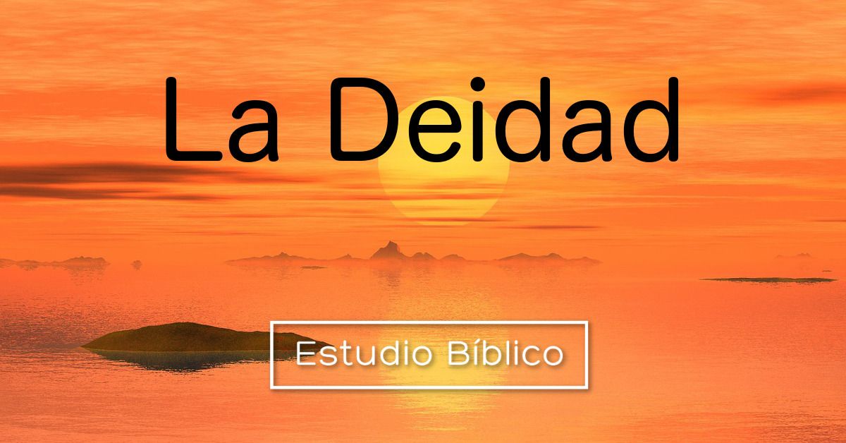 Qué es la deidad en la biblia 》 - La Luz de la Religión