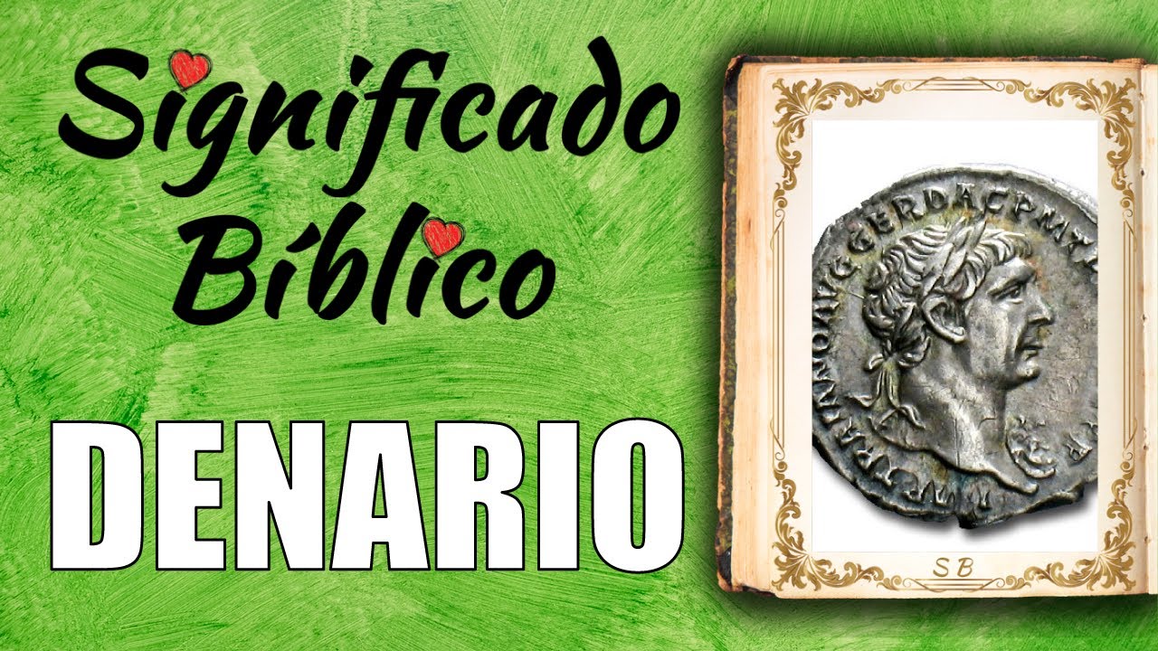 Qué significa denario en la biblia 》 - La Luz de la Religión