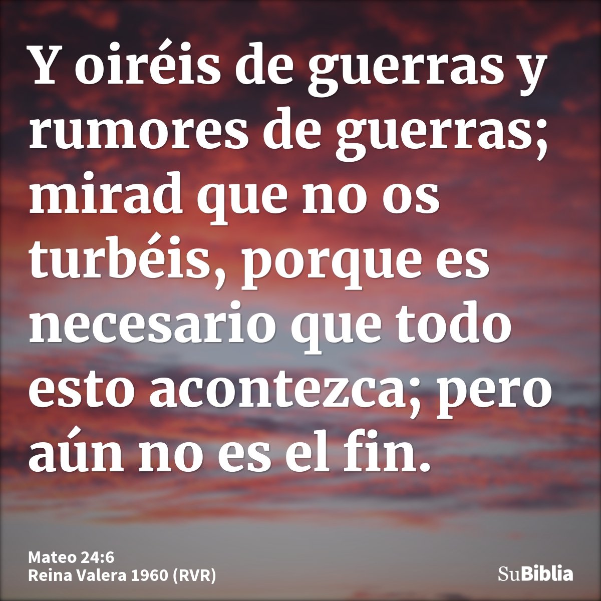 Y oiran rumores de guerra biblia 》 - La Luz de la Religión
